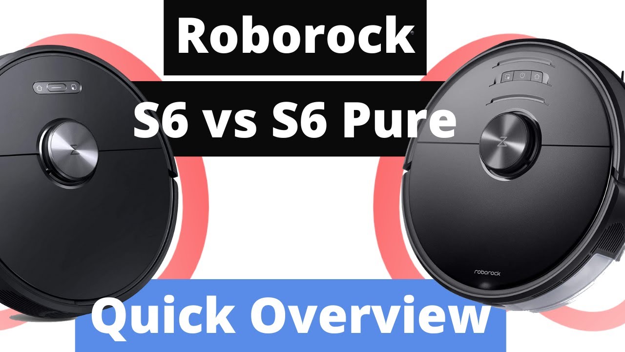 🥇 Roborock S6 vs S6 Pure (Specs Overview) - YouTube