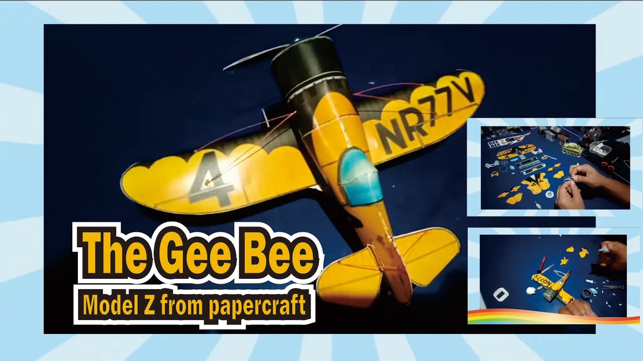 DIY The Gee Bee Model Z from papercraft - YouTube