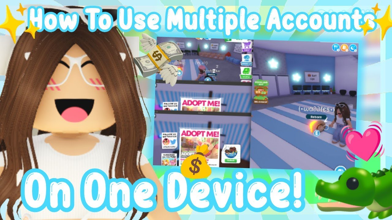 How To GRIND Using MULTIPLE Accounts On ONE Device In Adopt Me! (Roblox ...
