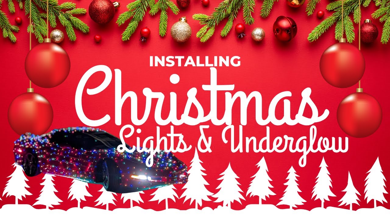 How to Turn Your Car into a Rolling Christmas Light Show! (LED ...