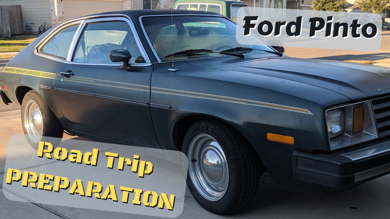 Preparing for a CROSS COUNTRY road trip in my Ford Pinto (3,000 miles ...