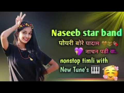NASEEB STAR BAND NEW TIMLI SONG NON STOP TIMLI SONG AADIVASI SONG - YouTube