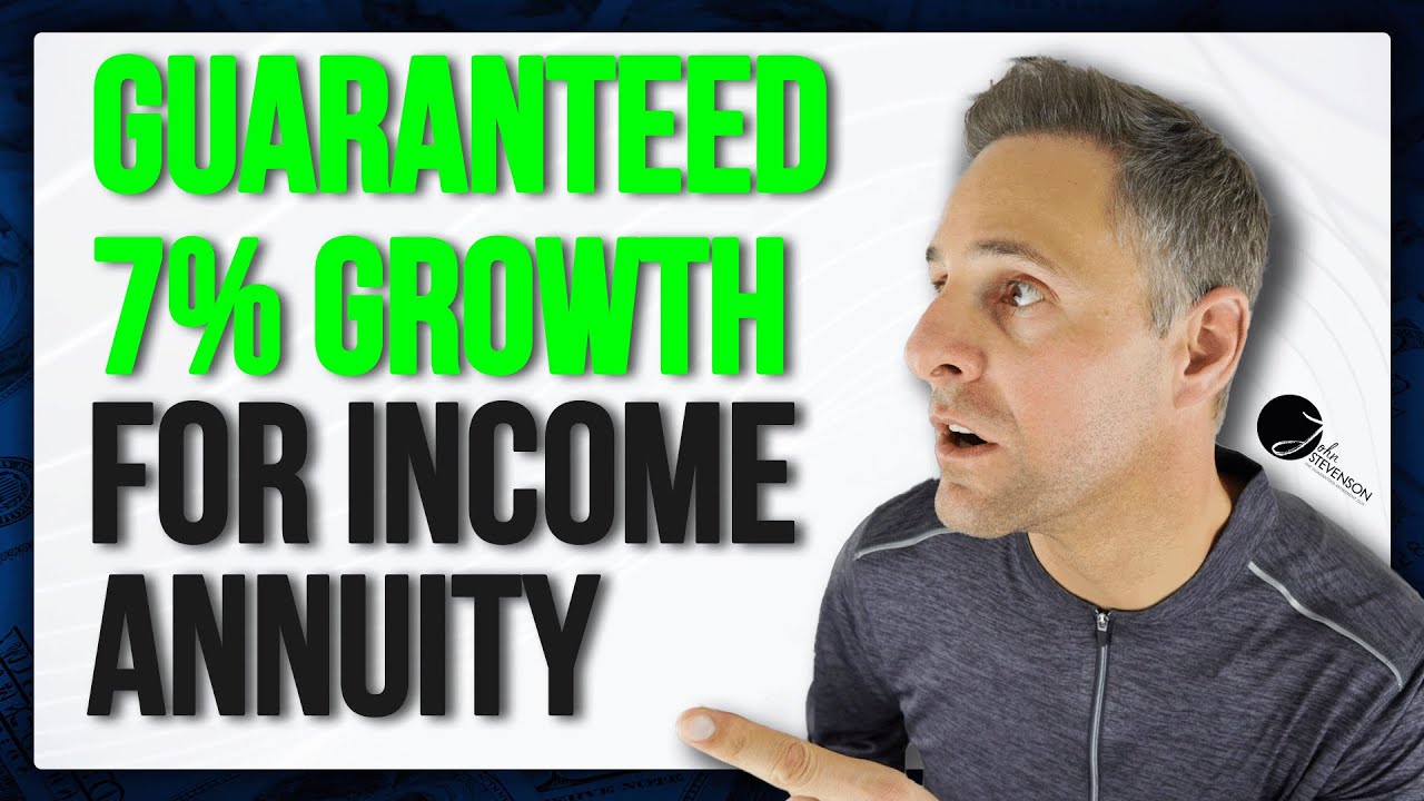 Guaranteed 7% Growth - Income Annuity - YouTube