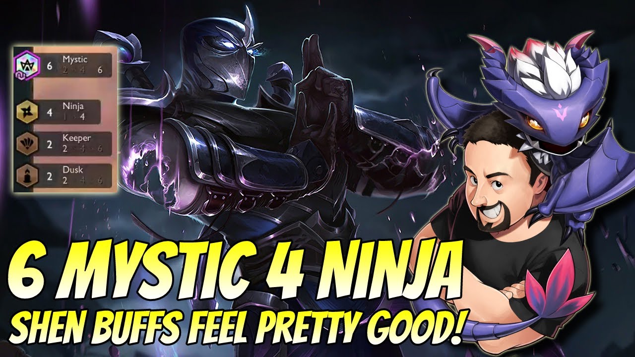 6 Mystic 4 Ninja trying out Shen buffs! | TFT Fates | Teamfight Tactics ...