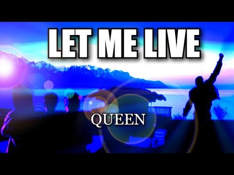 Queen - Let Me Live - YouTube