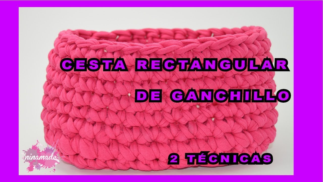 DIY. Cesto Rectangular Trapillo. 2Técninas Paso a Paso// Crochet Basket Rectangle - YouTube