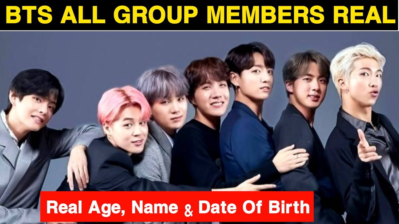 BTS Group All Members Real Name And Age &Date Of Birth in 2023 | BTS ...