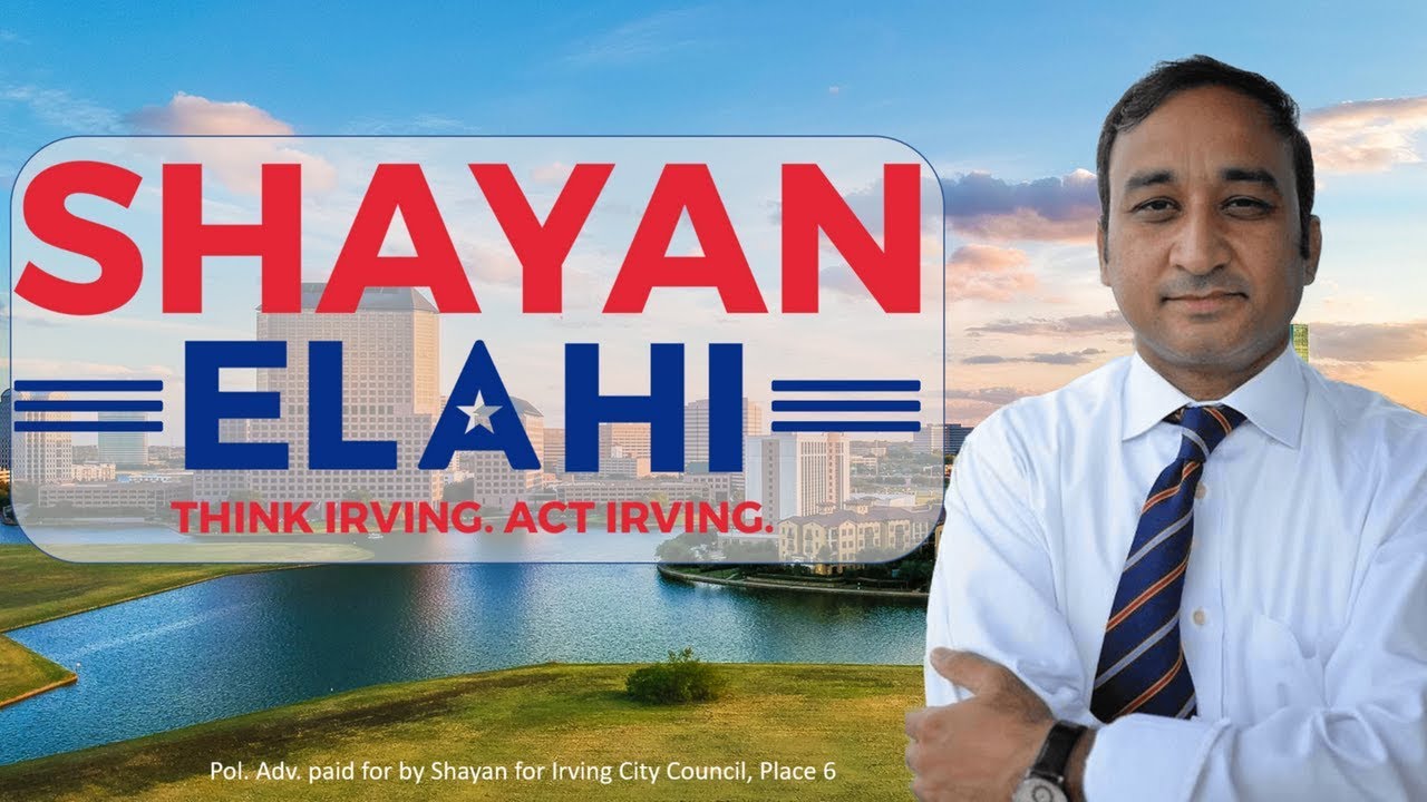 Meet Long time Civil Rights Advocate Shayan Elahi, Candidate for Irving ...