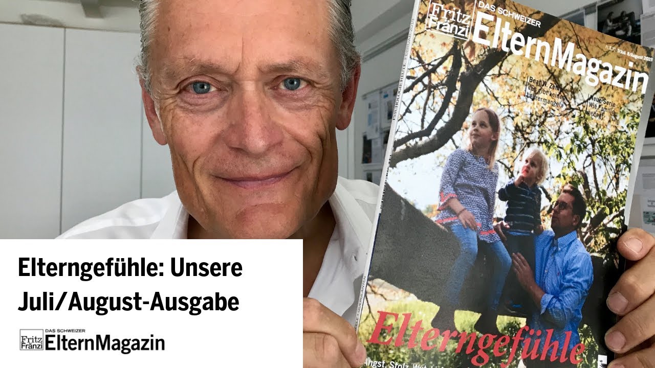 Eltergefühle. Unser Dossier im Juli 2019. Coverfilm mit Nik Niethammer ...