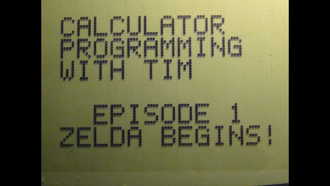 Calculator Programming - Episode 1: Zelda Begins! - YouTube