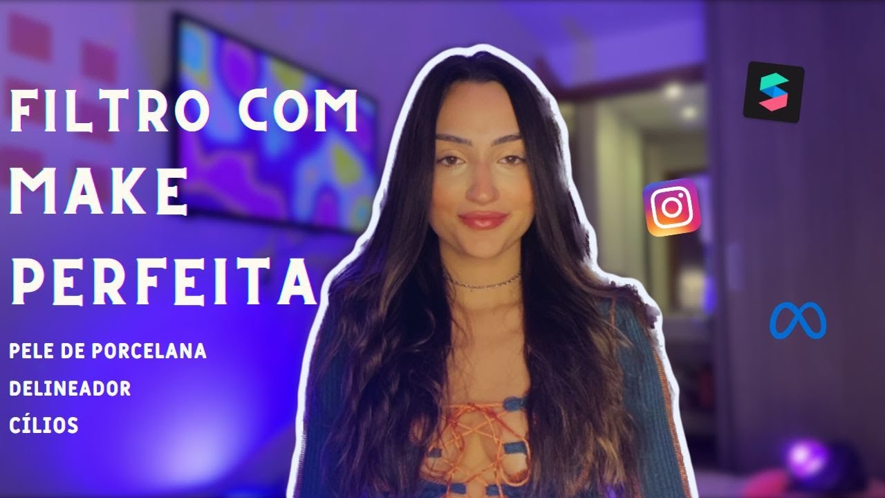 Delineador + limpeza de pele + filtro de cor (lut) +Cílios 3D filtro ...