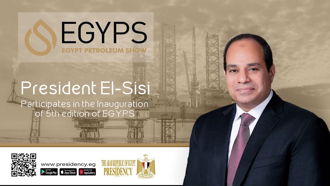 President El-Sisi Participates in the Inauguration of EGYPS 2022 - YouTube