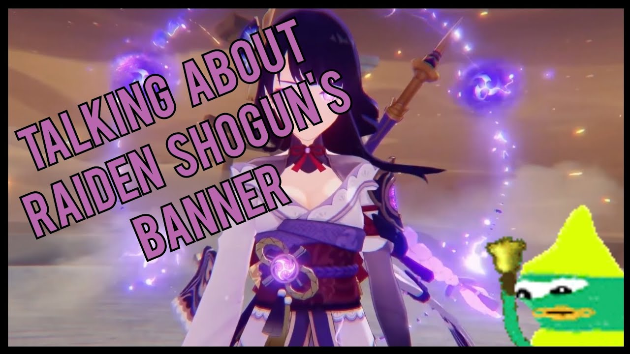 About Raiden Shogun's Banner (Speculation) | Genshin Impact - YouTube