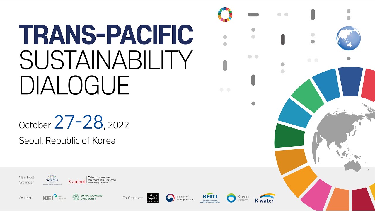 Trans-Pacific Sustainability Dialogue (Day-1, KOR) - YouTube