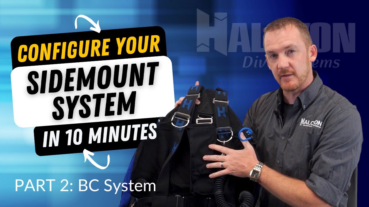 Master Your Halcyon Sidemount Setup in 10 Minutes: Part 2 - BC System # ...
