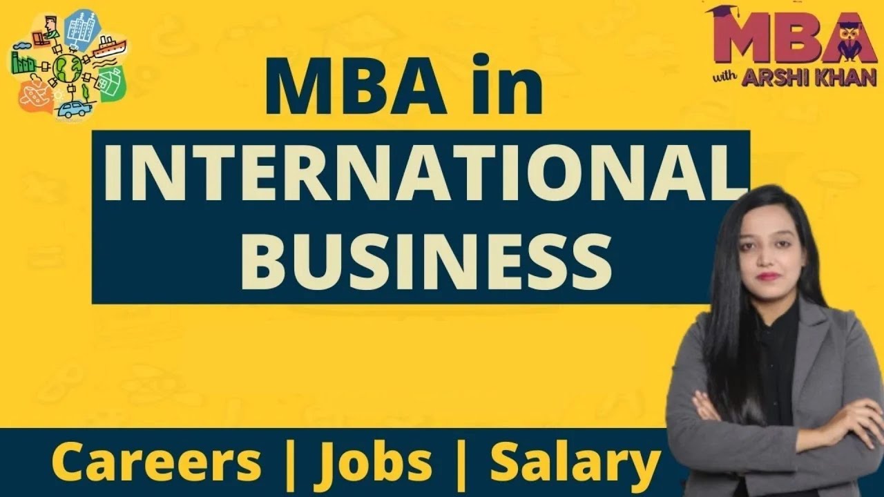 MBA In International Business Eligibility Careers Jobs Salary mba-in-international-business-eligibility-careers-jobs-salary