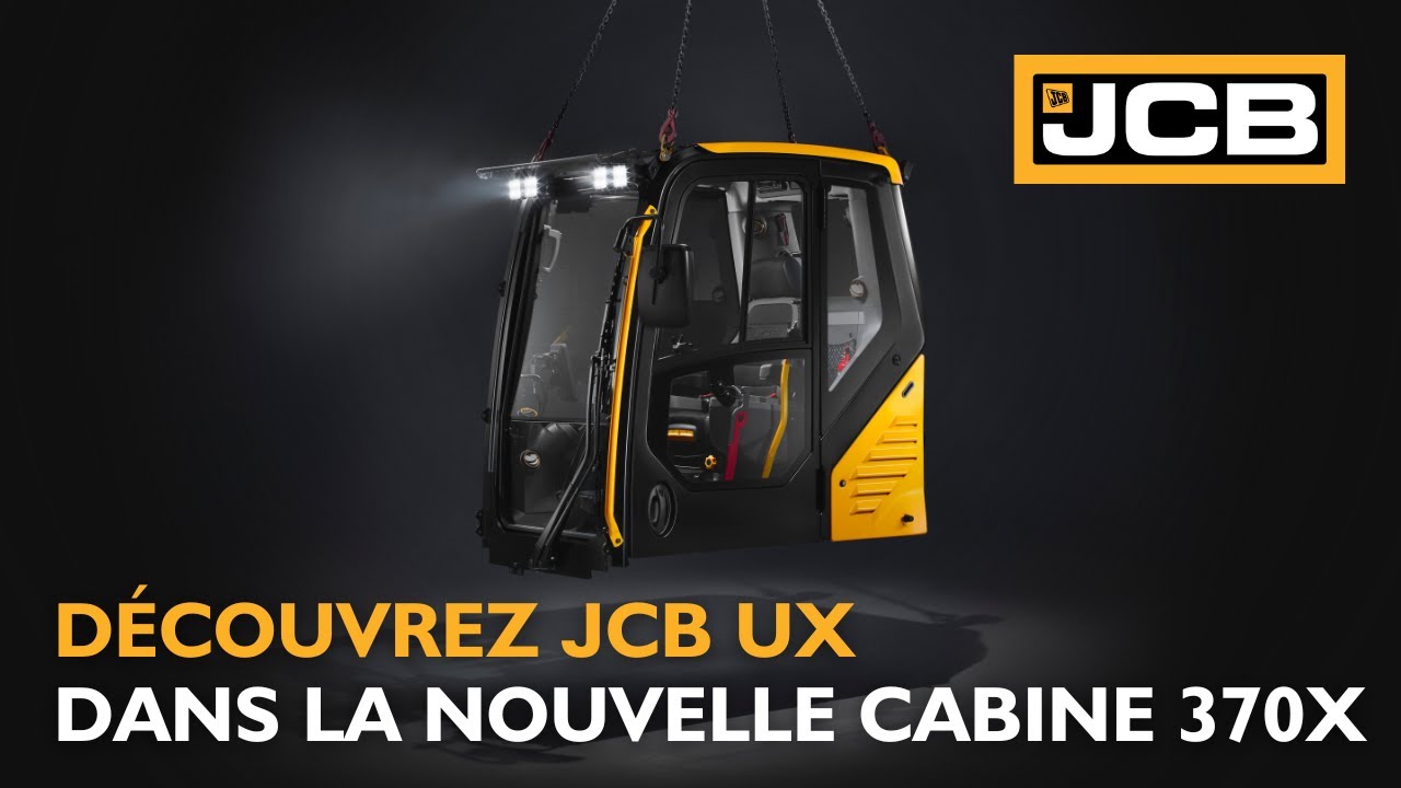 Découvrez JCB UX sur la nouvelle cabine de la JCB 370X - YouTube