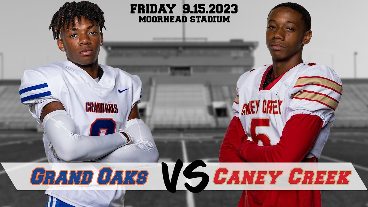 Grand Oaks HS at Caney Creek HS - YouTube