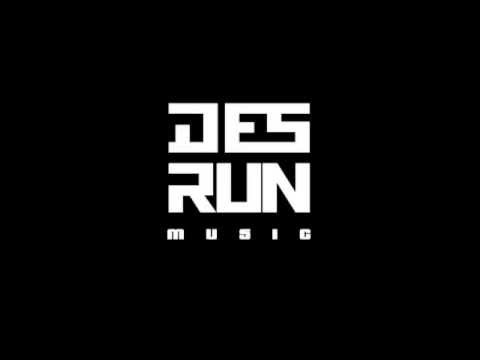 Desrun - Everybody Get A Little Crazy