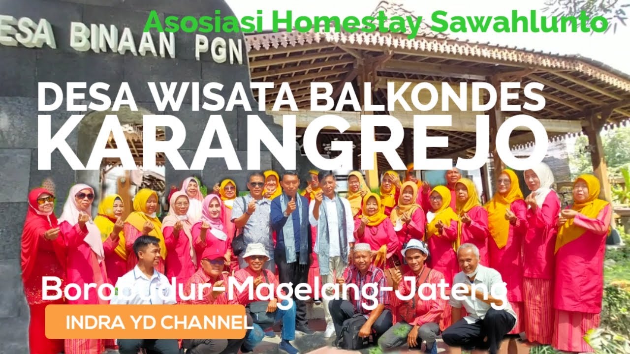 Homstay Trip : Desa Wisata Balkondes Karangrejo Borobudur Jateng - YouTube