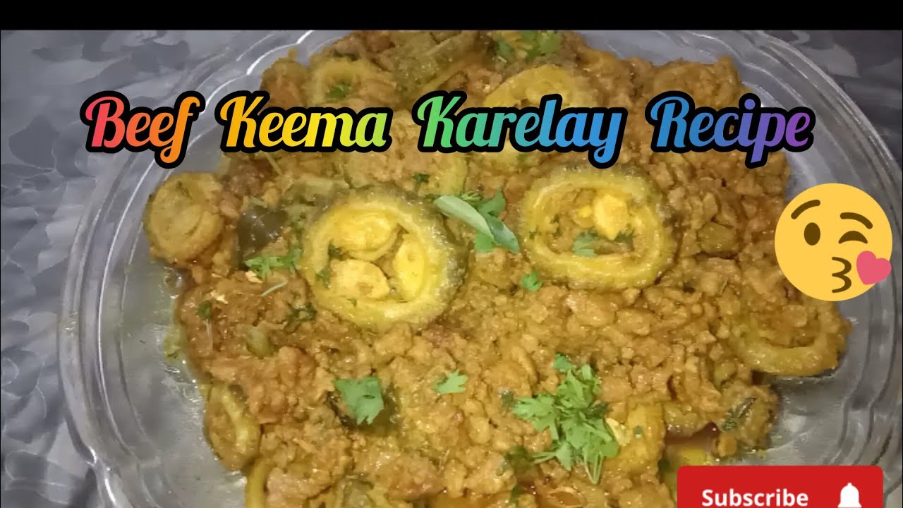 Beef Keema Karelay Recipe/Fry Karelay Recipe By‖RoomaAsad‖ - YouTube