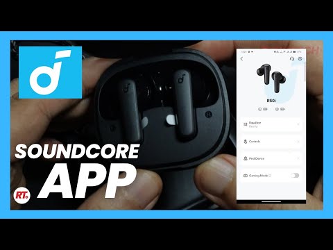 SOUNDCORE APP TUTORIAL WALKTHROUGH INSTALLATION AND USE 2024 | SOUNDCORE R50i EARBUDS
