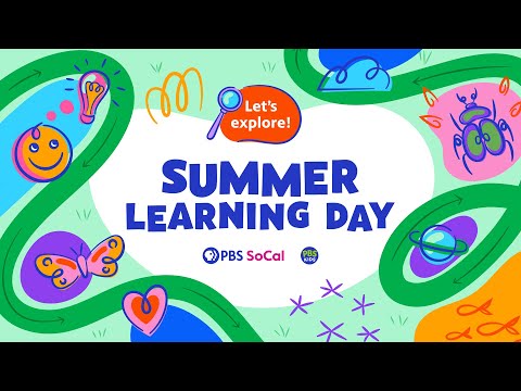 PBS SoCal's Summer Learning Day Returns June 9; Plus, Photos with ...