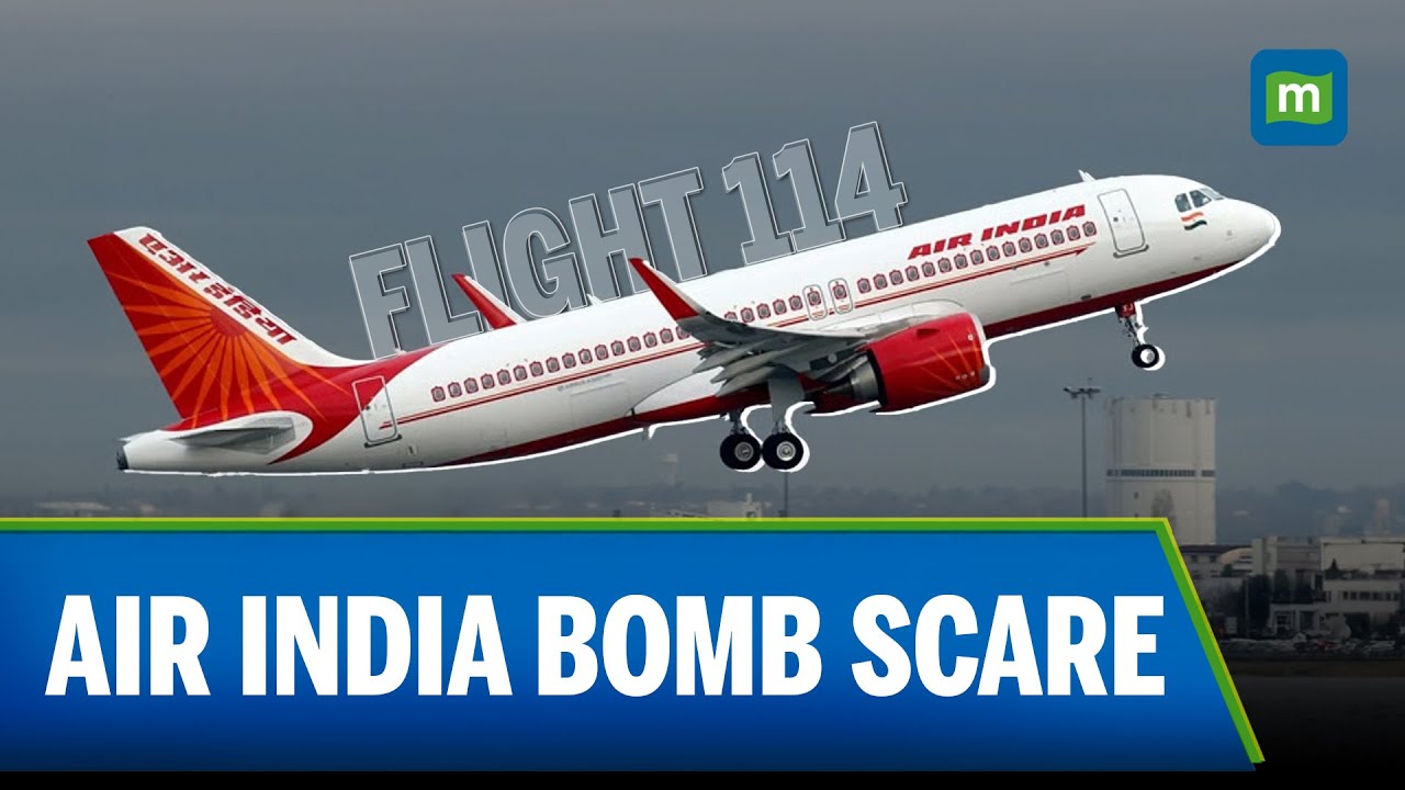 Air India Flight 114 Bomb Scare | AI Birmingham Delhi Flight Diverted ...