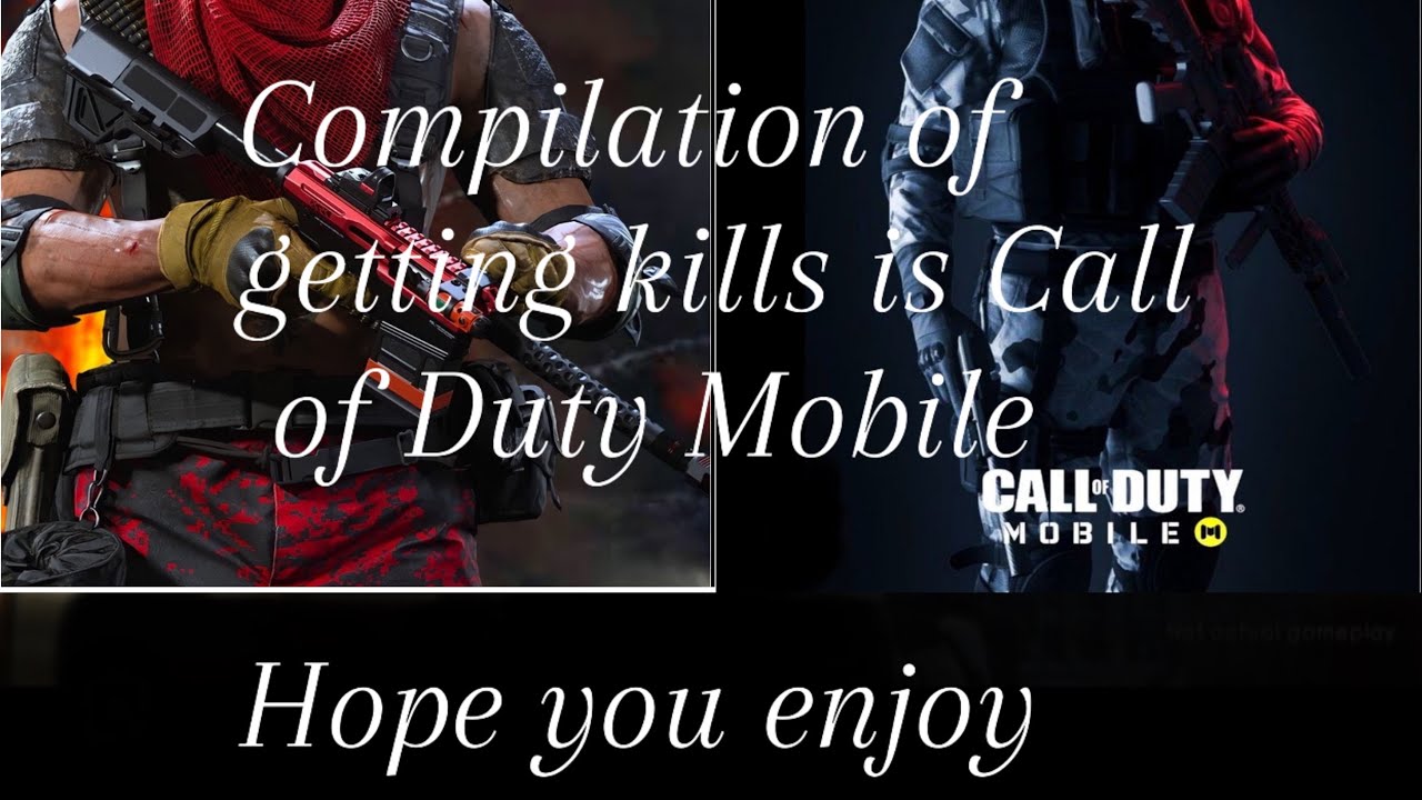 Compilation of getting kills is Call of Duty Mobile - YouTube