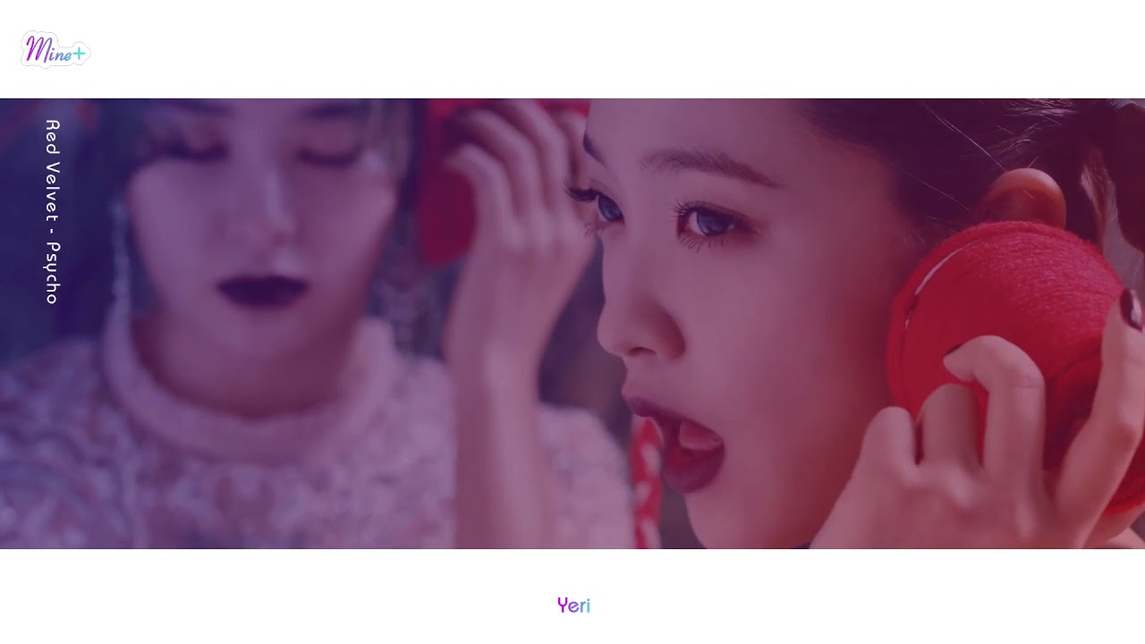 Red Velvet (Yeri) - Psycho MV (Solo +Focus Screentime Distribution ...
