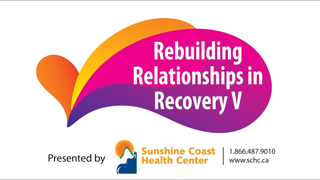 Rebuilding Relationships in Recovery V - YouTube