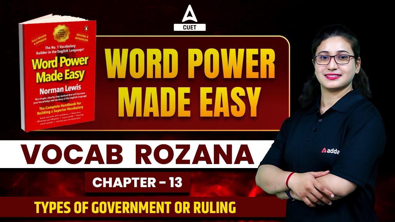 CUET 2023 English | Vocab Rozana | Types Of Government or Ruling | Chapter 13 | Word Power Made ...