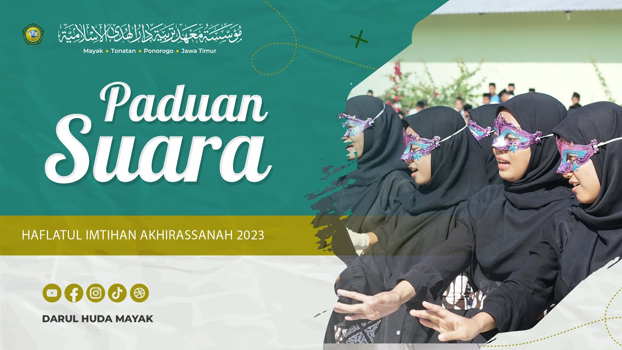 PADUAN SUARA | Santri Putra Putri PP Darul Huda Mayak - YouTube
