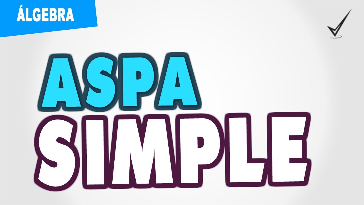 Ecuación Cuadrática - Método de aspa simple - YouTube