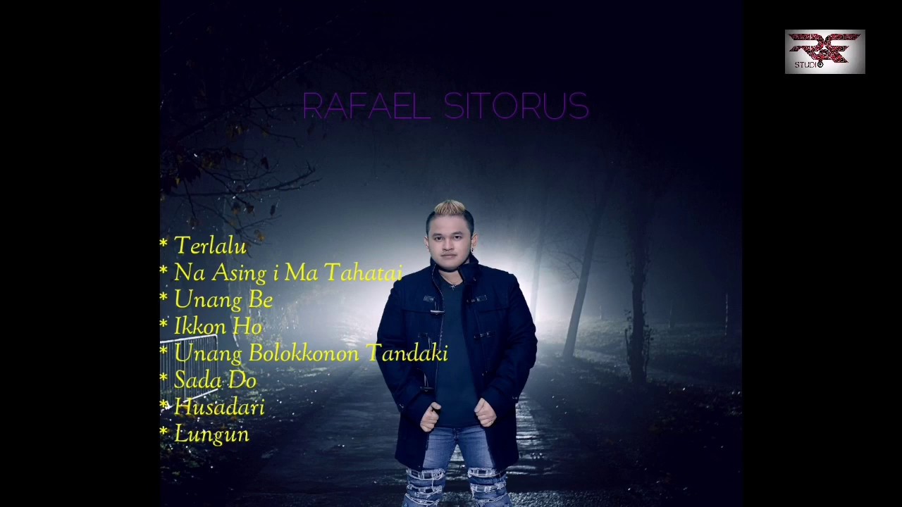 FULL ALBUM RAFAEL SITORUS || VOL.1 - YouTube