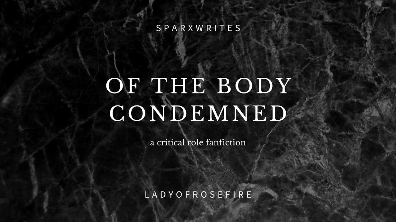 Of the Body Condemned Chapter 1: Execution - YouTube