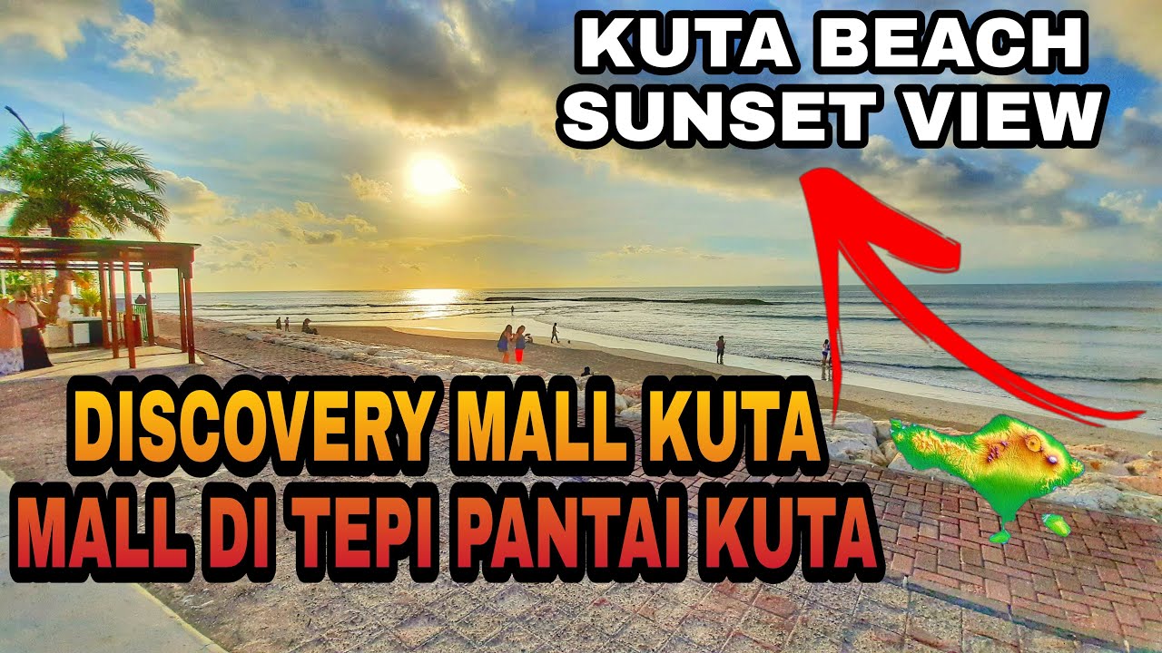 Vlog Bali Indonesia : Sunset View at Discovery Mall Kuta Bali - YouTube