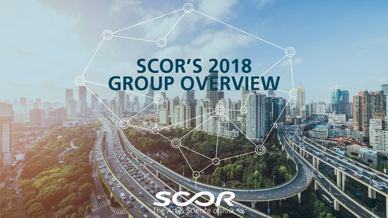 SCOR’s 2018 Group Overview - YouTube