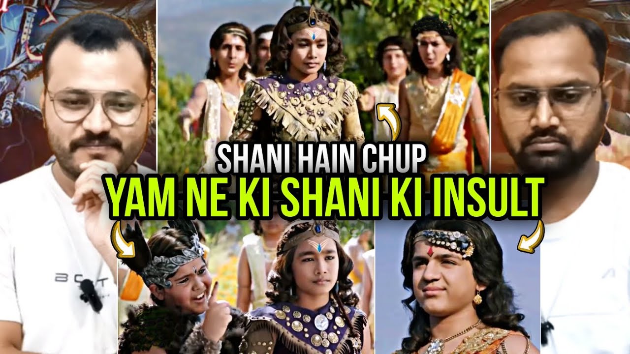 Shani Episode 16 Part 2 | Reaction | Yama plans his revenge on Shani ...