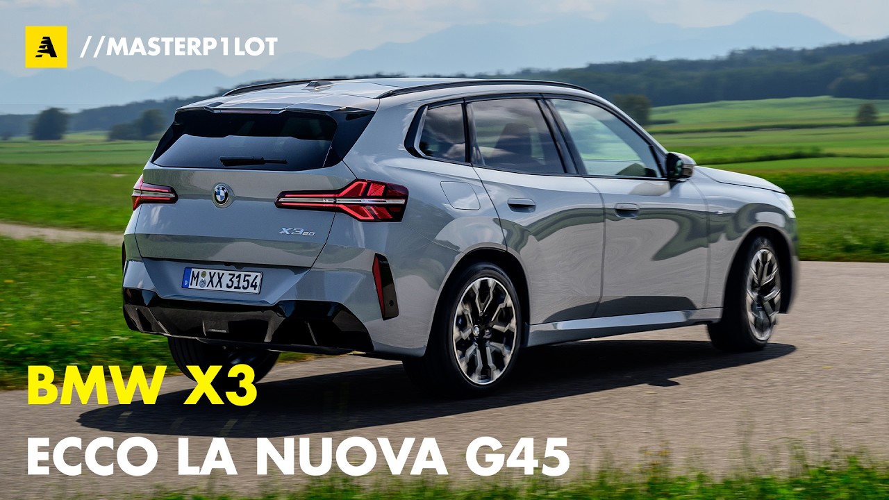 Nuova BMW X3 2025 | Su strada con 20 xDrive 204 CV. Prezzo? Da 64.200 ...