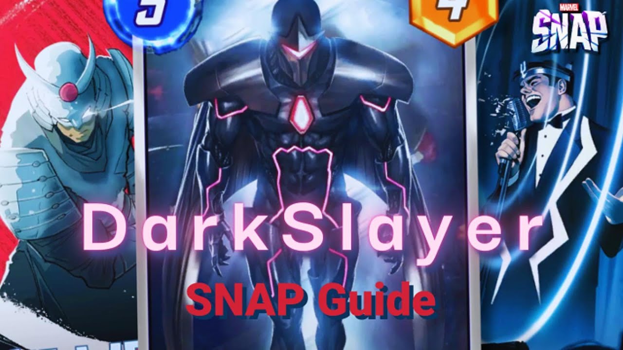 DarkSlayer | Deck Guide | Marvel SNAP! - YouTube