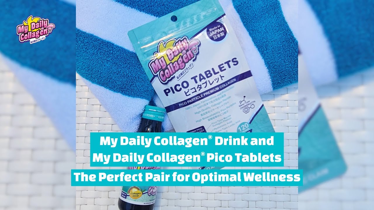 My Daily Collagen Drink and My Daily Collagen Pico Tablets The Perfect ...
