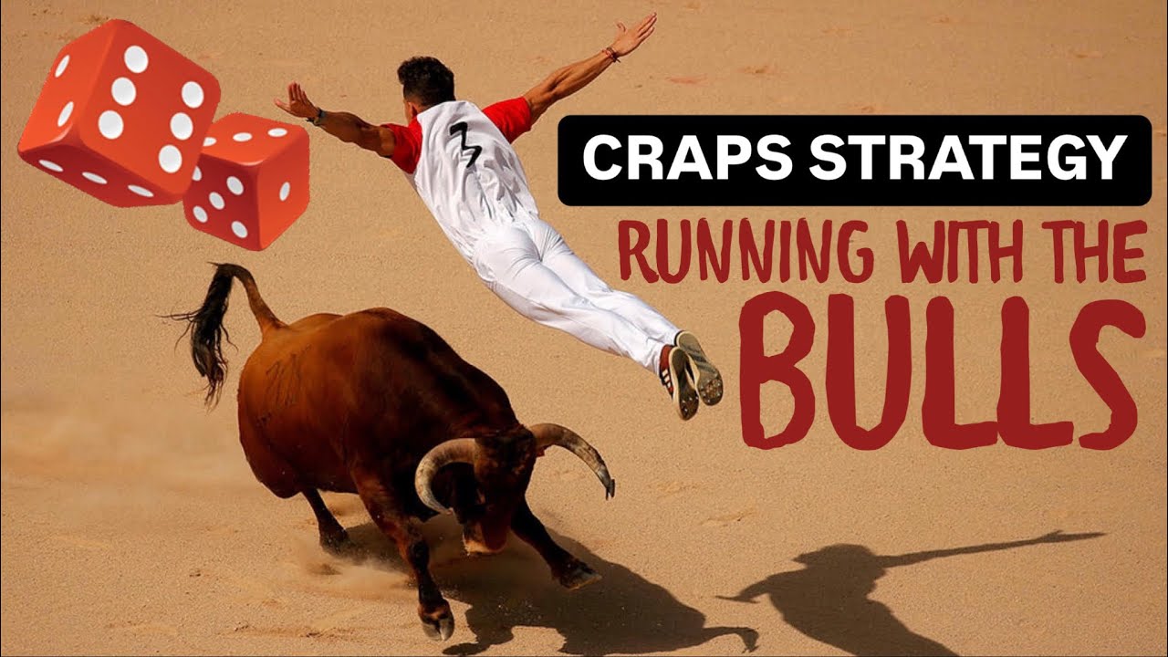 CRAPS STRATEGY :: Running With The Bulls (Supplement Strategy ) - YouTube