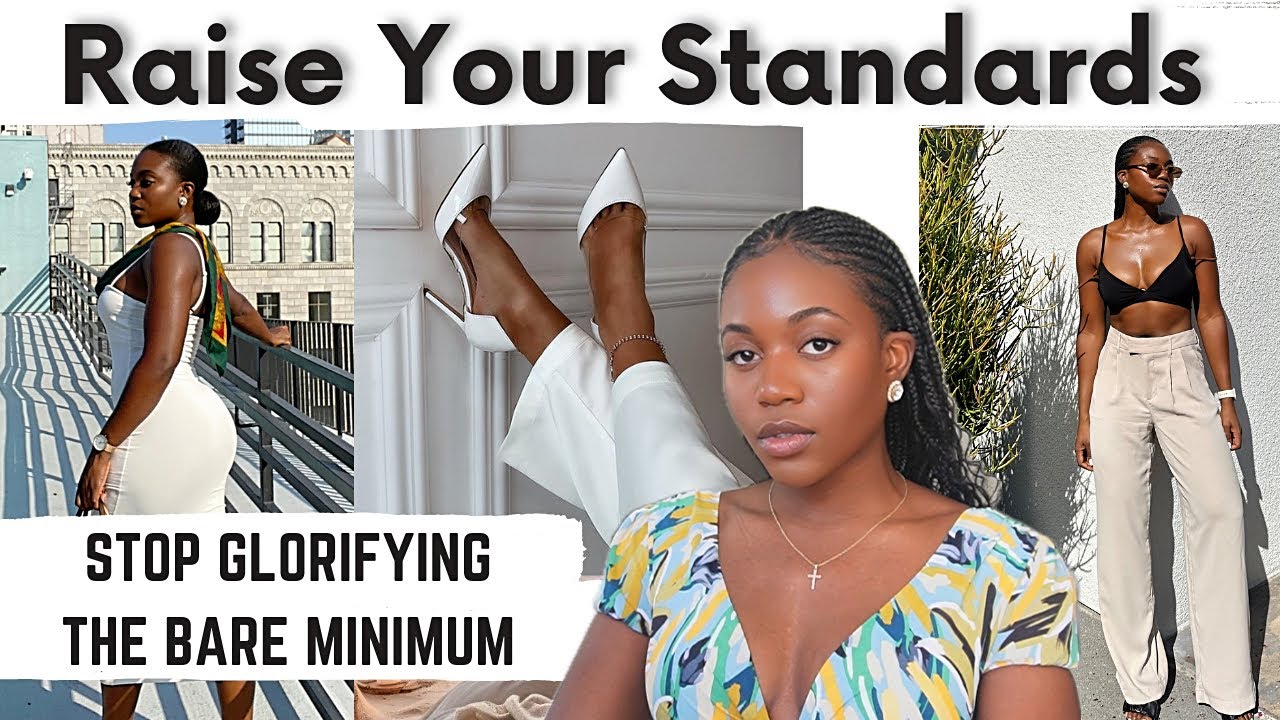 how to ACTUALLY Raise Your Standards | Your 2024 Glow Up Guide - YouTube