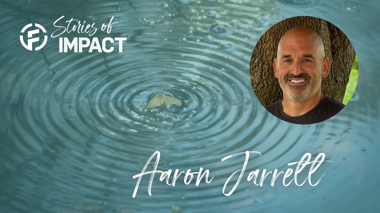 Stories of Impact | Aaron Jarrett - YouTube