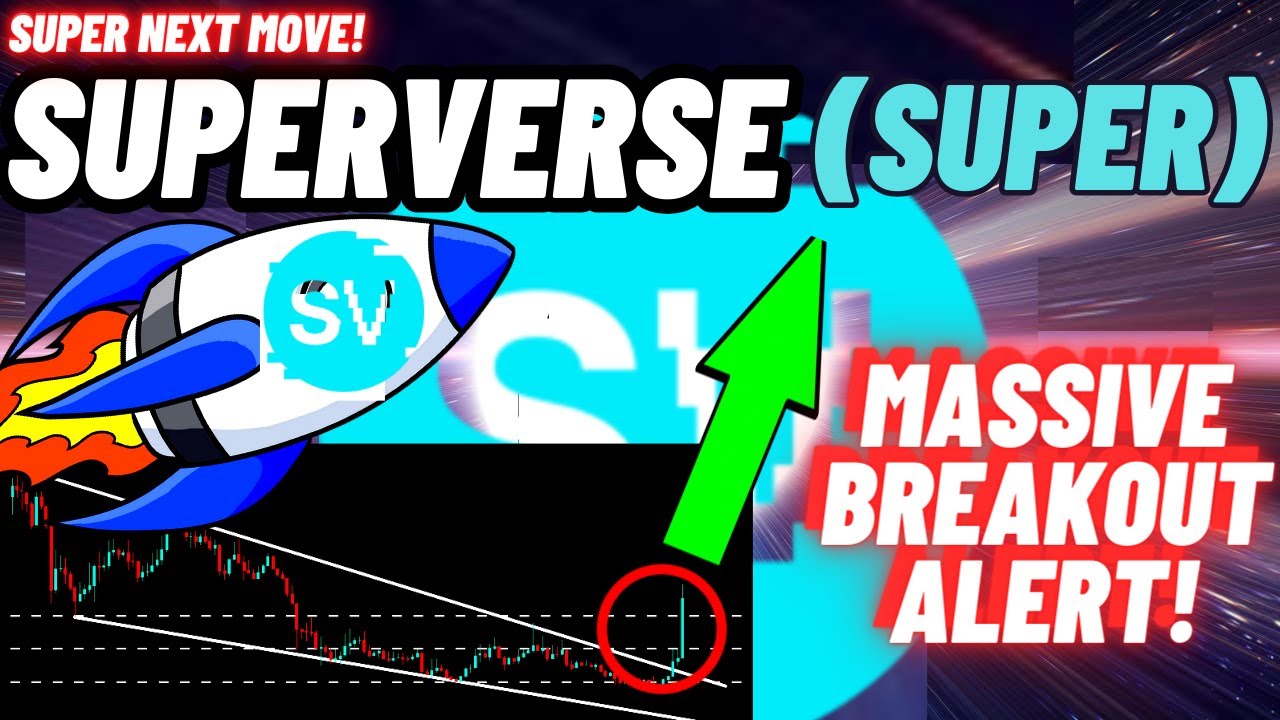 SuperVerse SUPER Crypto Coin Massive Breakout Alert! - YouTube