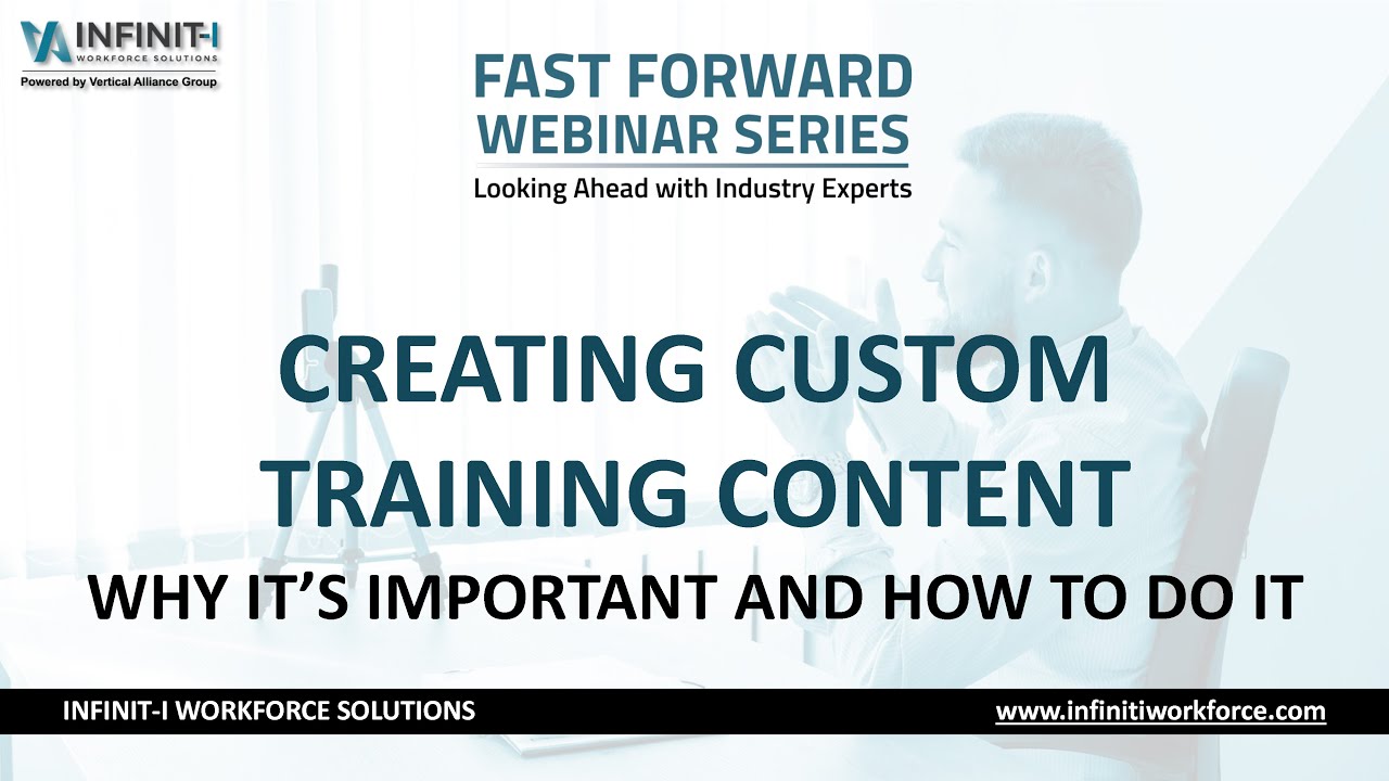 Fast Forward Expert Roundtable #39: Creating Custom Training Content ...