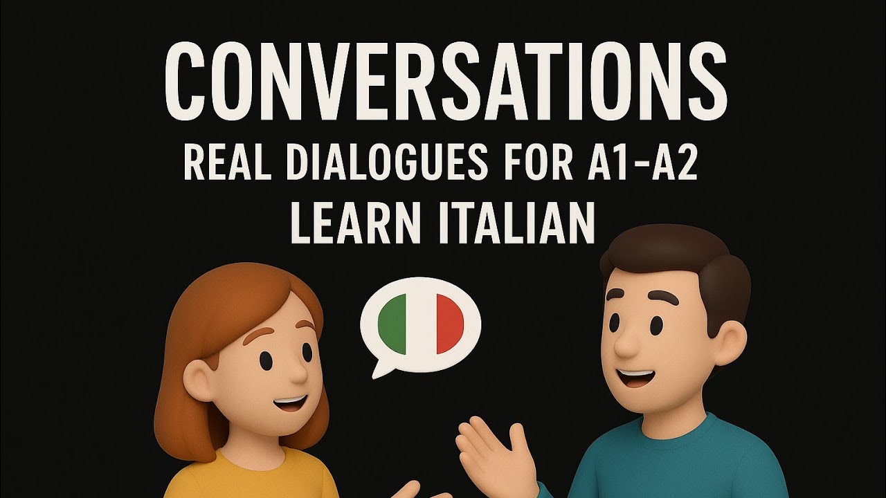 🇮🇹 Conversations | Real Dialogues for A1-A2 | Learn Italian - YouTube