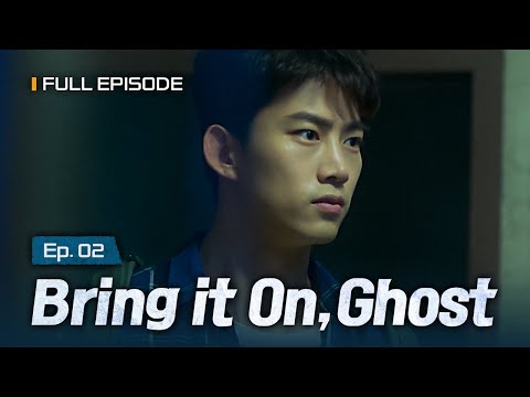 [Full/SUB] Bring It On, Ghost EP.2 | #Kdrama #OkTaecyeon #KimSohyun #BiggerOnTV