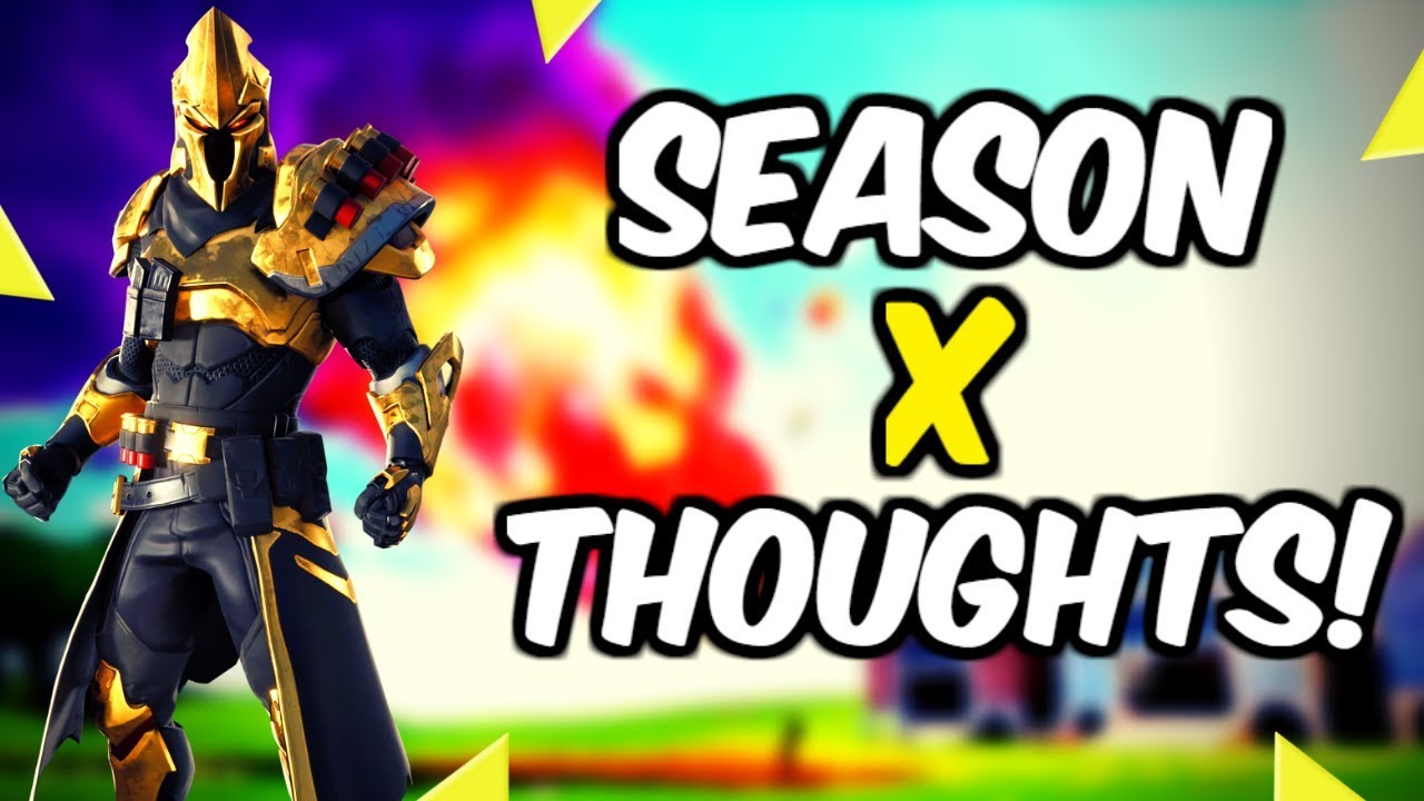 Fortnite Season 10 Patch Notes And Thoughts! - YouTube